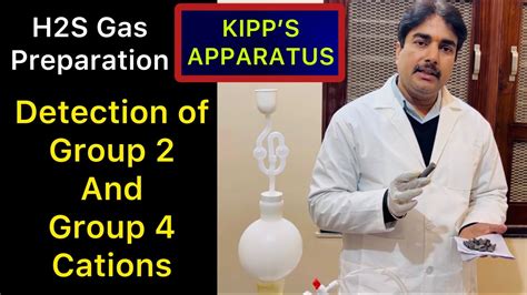 H2s Gas Preparation Kipp S Apparatus Group Detection By H2s Practical
