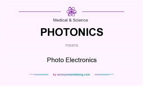 What Does Photonics Mean Definition Of Photonics Photonics Stands