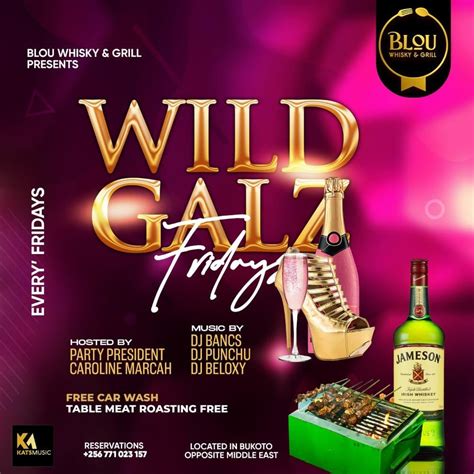 Blou Lounge Bukoto Its Happening This Friday The Wild Galz Friday
