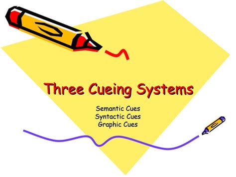Three Cueing Systems Ppt