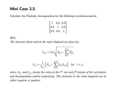 Solved Mini Case 35calculate The Cholesky Decomposition
