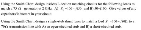 Using The Smith Chart Design Lossless L Section
