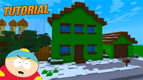 So Baut Man Cartman Haus Minecraft South Park Tutorial Youtube