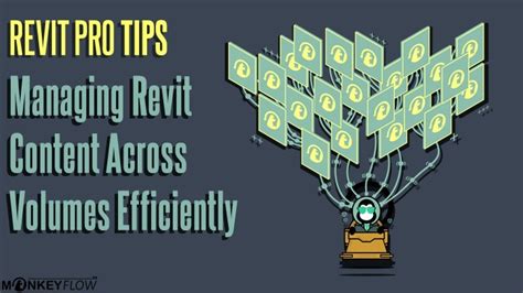 Revit Pro Tips Managing Content Across Volumes Efficiently