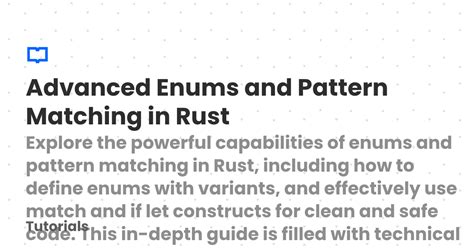 Advanced Enums And Pattern Matching In Rust Tutorials