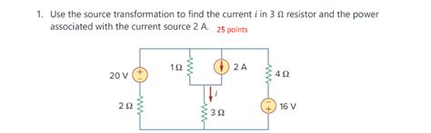 Solved Use The Source Transformation To Find The Current Chegg