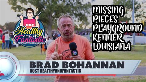 Anthonys Missing Pieces Playground Kenner Louisiana Host Brad