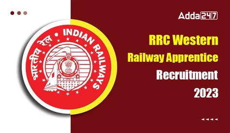 RRC Western Railway Vacancy Last Day To Apply Online For Apprentice Posts