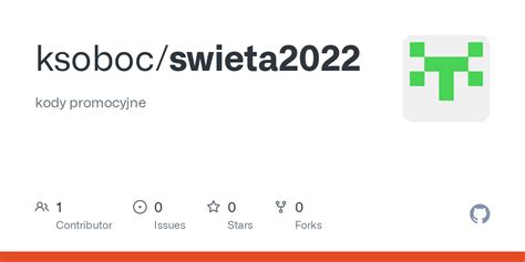 GitHub Ksoboc Swieta2022 Kody Promocyjne