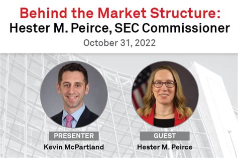 Behind Market Structure Hester M Peirce Sec Commissioner Hp 22 8015png