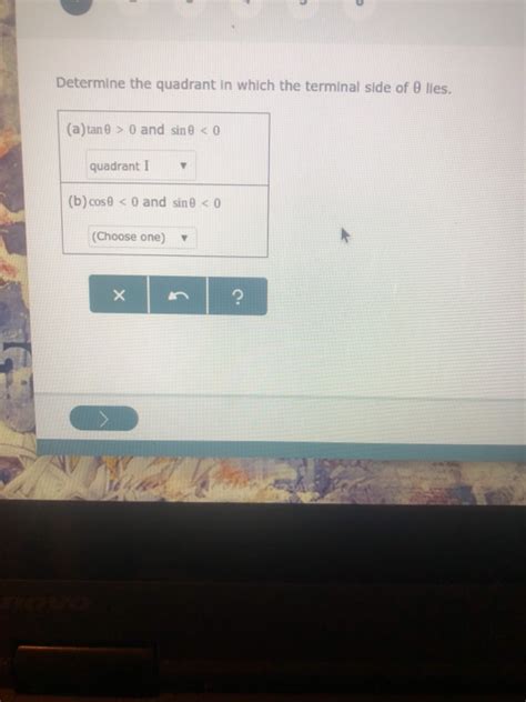 Solved Determine The Quadrant In Which The Terminal Side Of