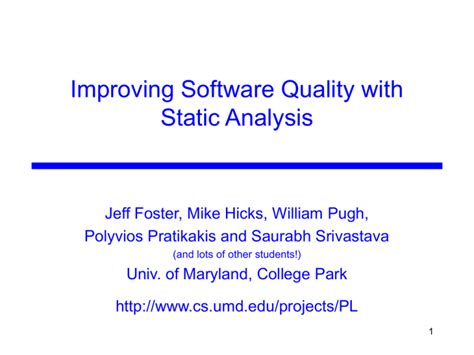 Improving Software Quality With Static Analysis