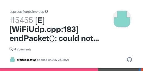 E Wifiudpcpp183 Endpacket Could Not Send Data 12 · Issue 5455 · Espressifarduino