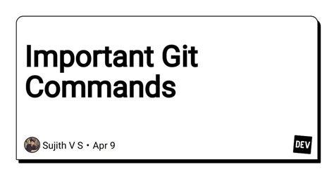 important git commands r devto