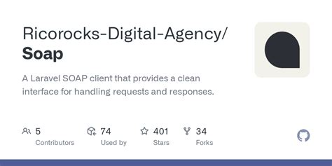 Github Ricorocks Digital Agencysoap A Laravel Soap Client That