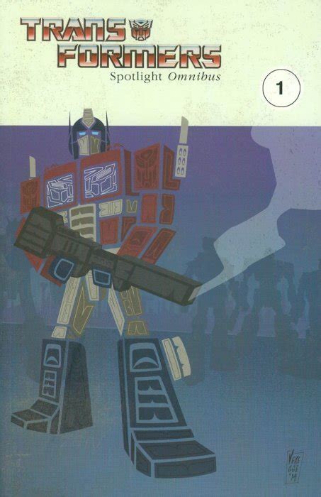 Transformers Spotlight Omnibus Tpb 1 Idw Publishing Comic Book