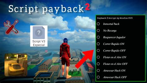 Payback 2 Nuevo Script Actualizado V35 Hack Youtube