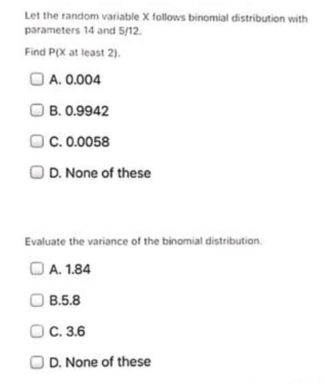 Solved Let The Random Variable X Follows Binomial