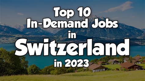 10 In Demand Jobs In Switzerland 2023 Youtube