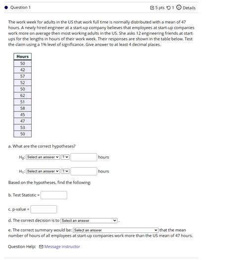 Solved Question Pts I Details The Work Week For Chegg