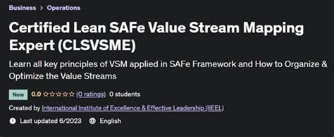 Certified Lean Safe Value Stream Mapping Expert Clsvsme Softddl