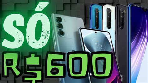 Melhores CELULARES até reais Bom e Barato YouTube