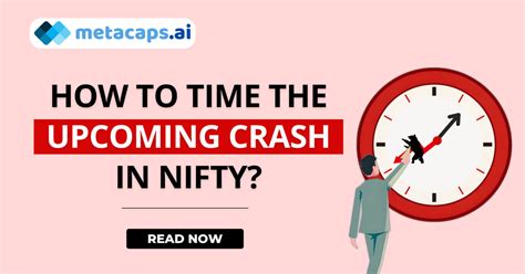 How To Time The Upcoming Stock Market Crash In The Nifty Metacaps Ai