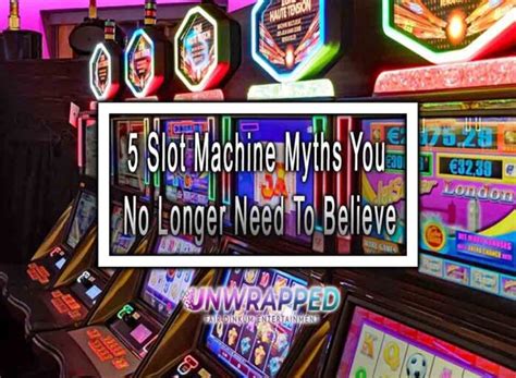 5 slot machine myths you no longer need to believe