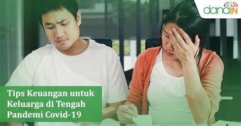Tips Keuangan Untuk Keluarga Di Tengah Pandemi Covid 19 Blog