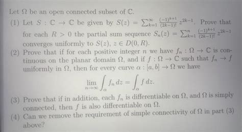 Solved Let Ω be an open connected subset of C Let S CC Chegg