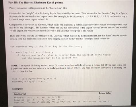 Solved In Python Pls Part Iii The Heaviest Dictionary Key