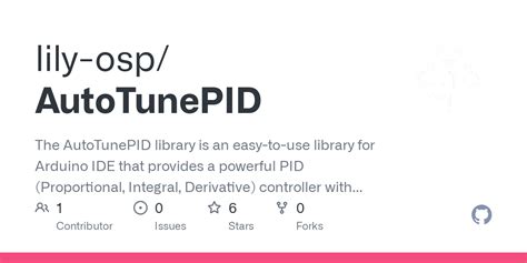 Github Lily Osp Autotunepid The Autotunepid Library Is An Easy To Use Library For Arduino Ide