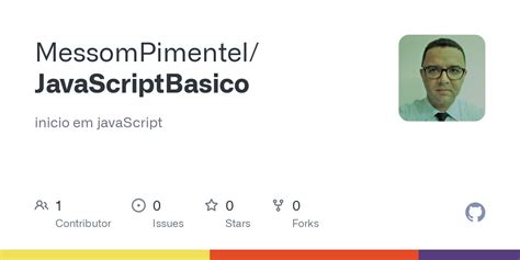 Github Messompimentel Javascriptbasico Inicio Em Javascript