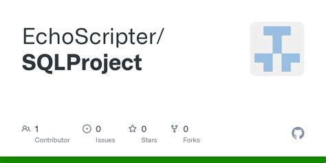 github echoscripter sqlproject