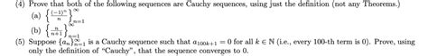 Solved Prove That Both Of The Following Sequences Are Chegg Com