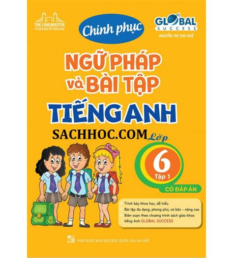 Soạn tiếng Anh 6 Bí kíp dạy con học tiếng Anh đơn giản và hiệu quả để