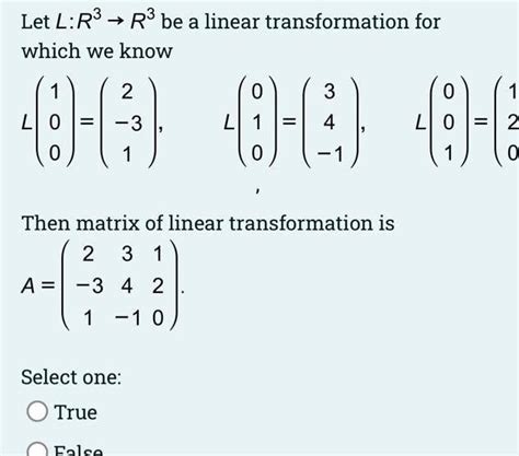 [answered] let l r r be a linear transformation for which we know 1 2