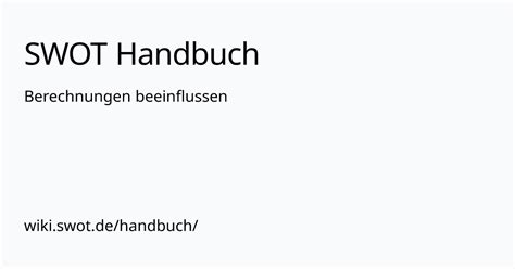 Berechnungen Beeinflussen Swot Handbuch