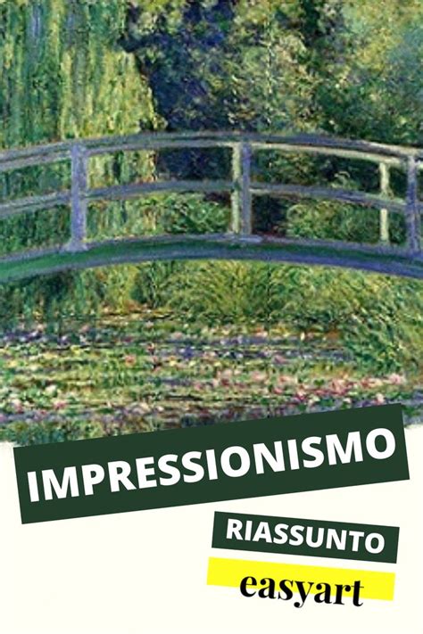 Riassunto Impressionismo Monet Impressionist Monet Art