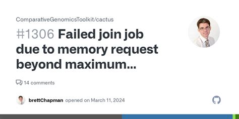 Failed Join Job Due To Memory Request Beyond Maximum Allowed Issue