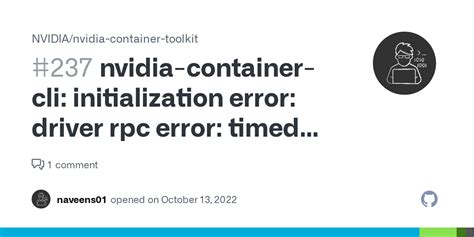Nvidia Container Cli Initialization Error Driver Rpc Error Timed Out