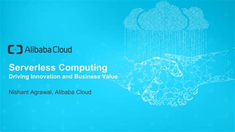 Serverless Computing Driving Innovation And Business Value Ppt
