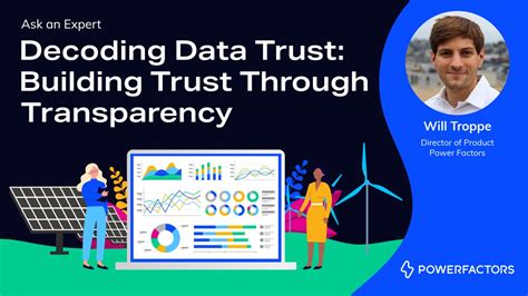 decoding data trust building trust through transparency power factors