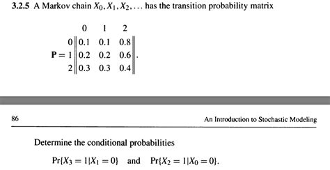 Solved 325 A Markov Chain Xo X1 X2 Has The