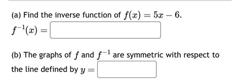 Solved A ﻿find The Inverse Function Of