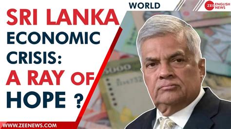 Is This The End Of Sri Lankas Economic Crisis Zee News