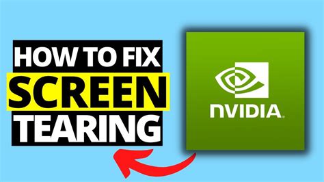 How To Fix Nvidia Screen Tearing Problem Youtube