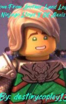 Love From Another Land Lego Ninjago Lloyd X OC Alexis Secret Of The Wolf Wattpad
