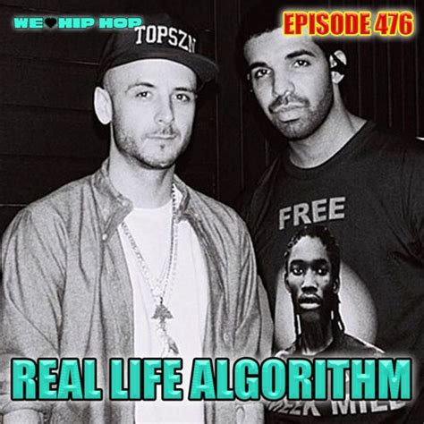 Stream Episode Episode 476 Real Life Algorithm We Love Hip Hop