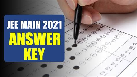 JEE Main Final Answer Key Released JEE Main Final Answer Key Announced